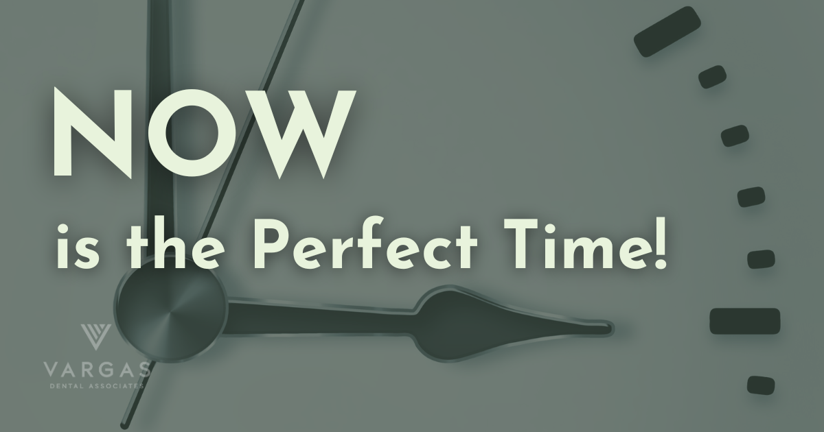 Do not delay treatment - Vargas Dental Associates